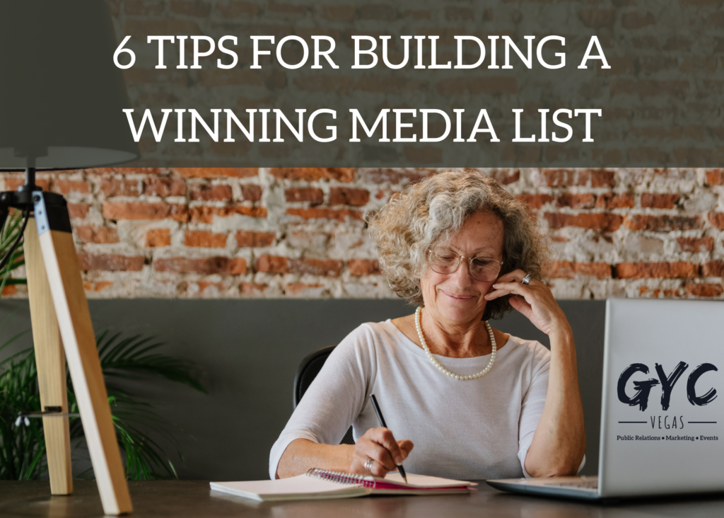 6 Tips for Building a Winning Media List - GYC Vegas