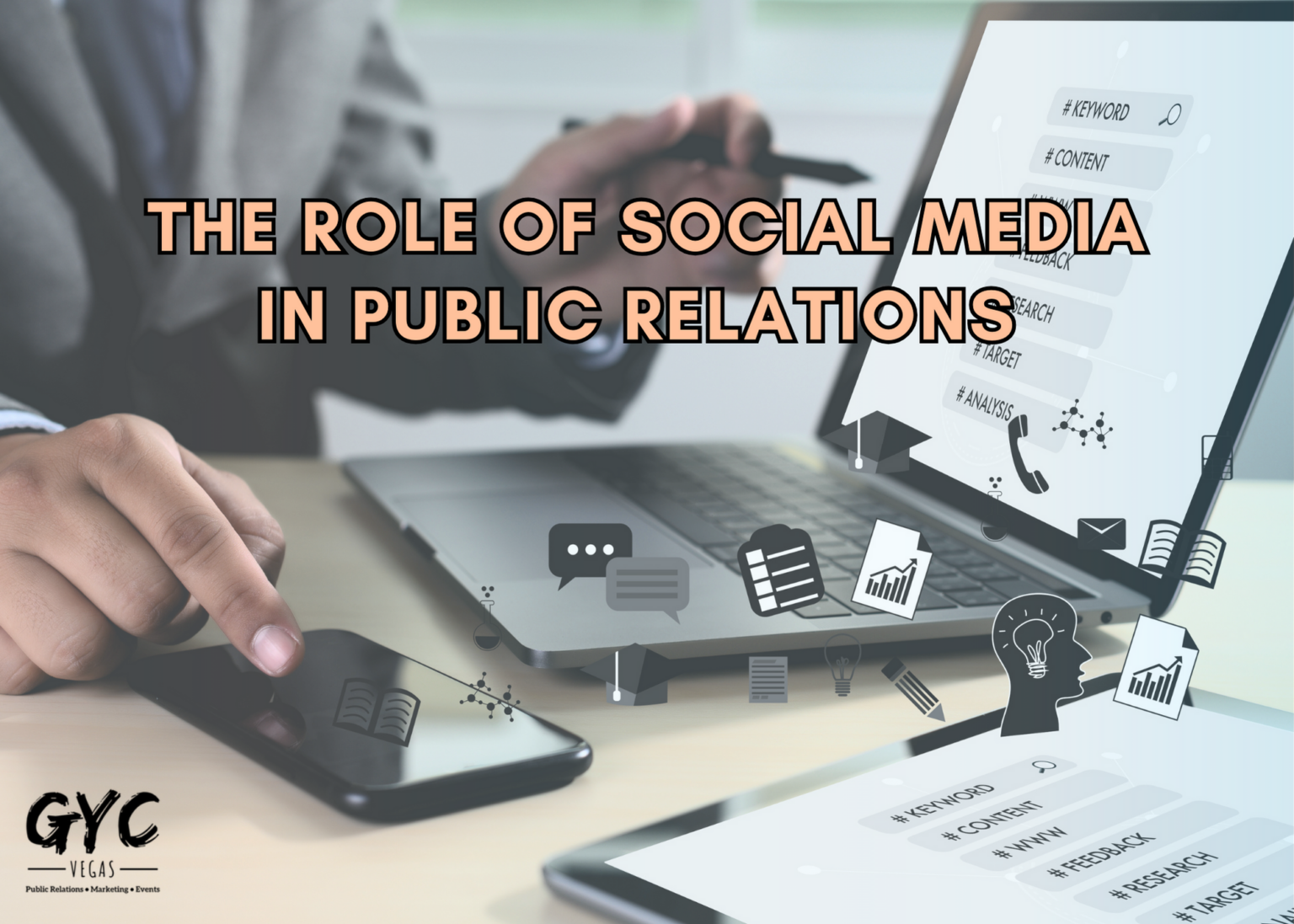 The Role of Social Media in Public Relations - GYC Vegas