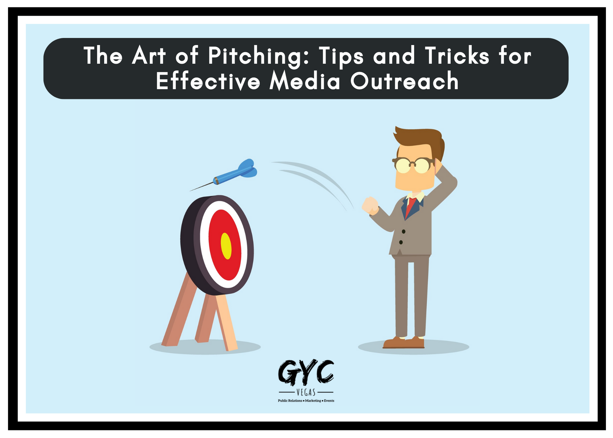 The Art of Pitching: Tips and Tricks for Effective Media Outreach - GYC ...